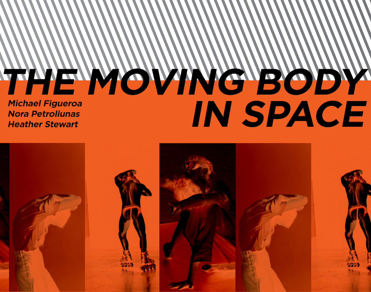 The Moving Body In Space: Works In Progress II – SPACE