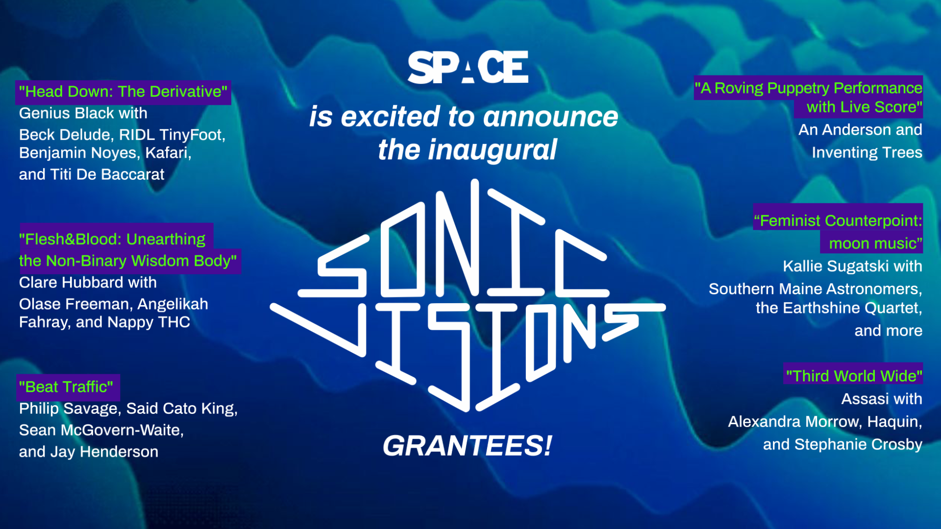 Sonic Visions Fund Grantees – SPACE