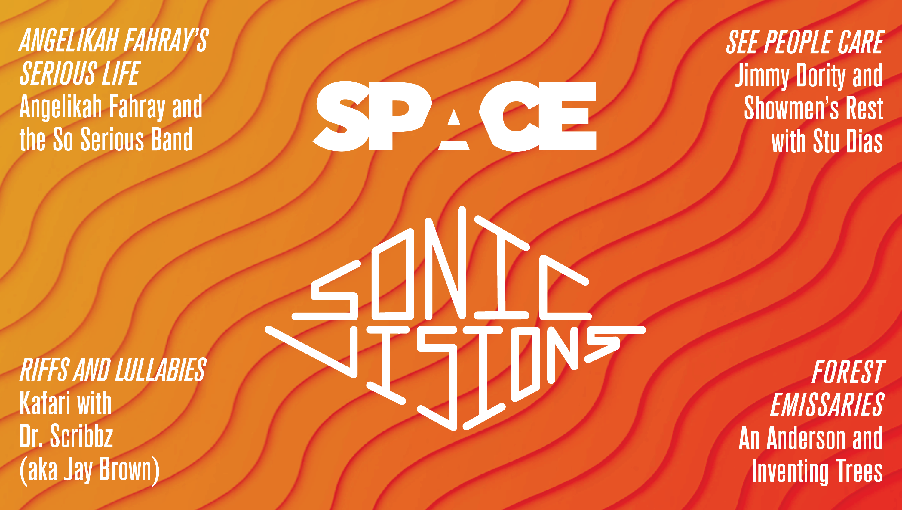 Sonic Vision Fund Grantees – SPACE