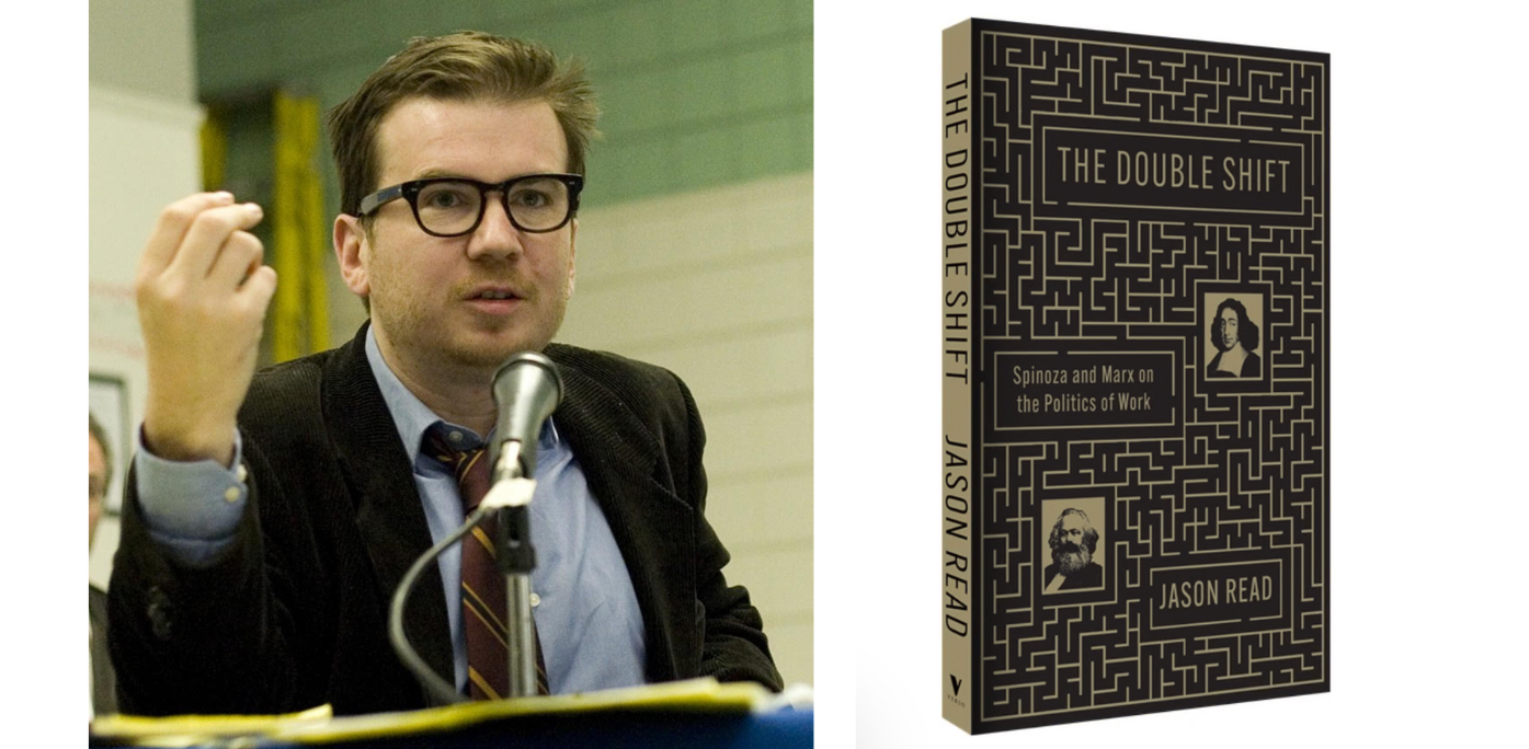 The Double Shift: On the Politics of Work with Jason Read – SPACE
