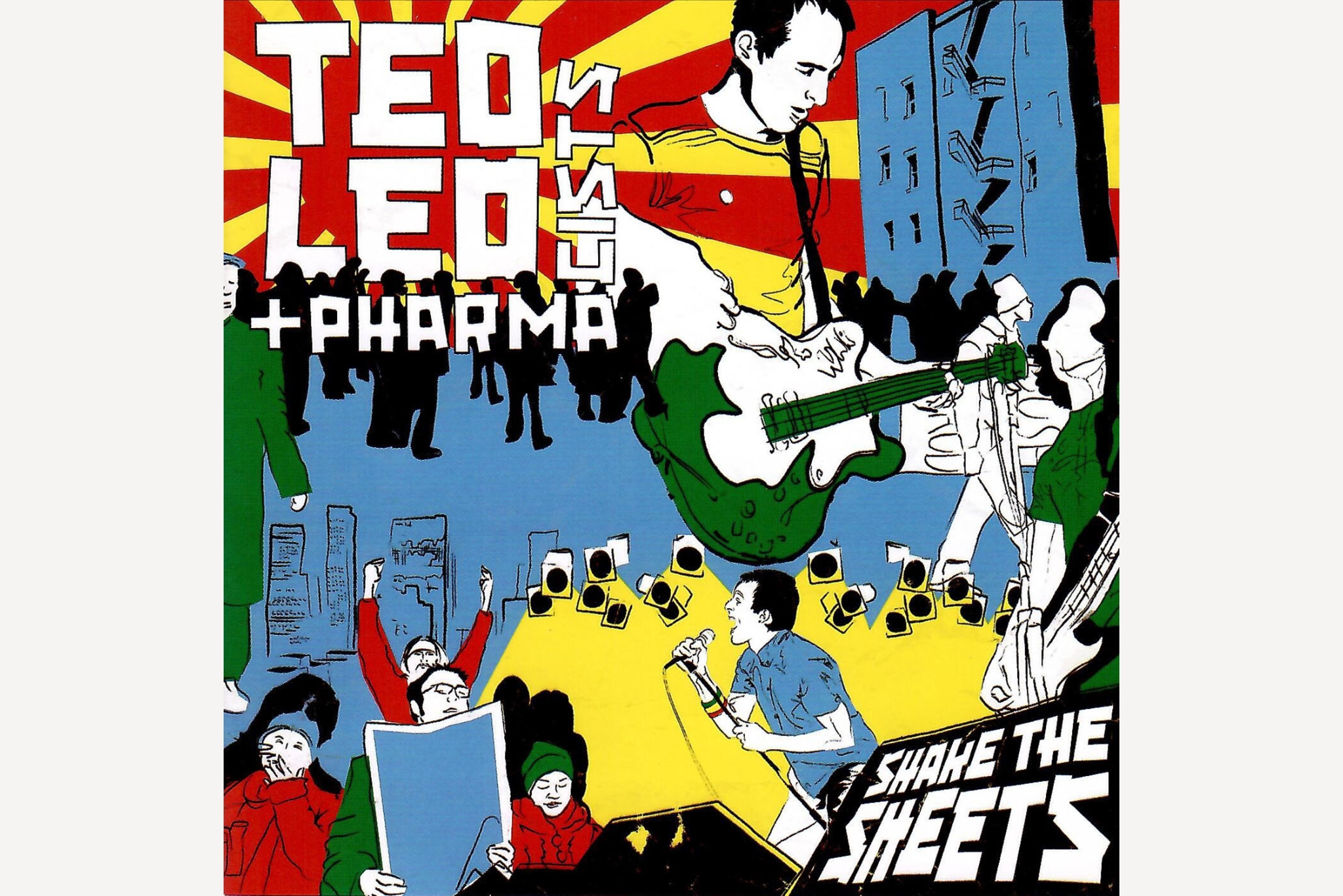 Ted Leo and the Pharmacists – Shake The Sheets 20th Anniversary with ...