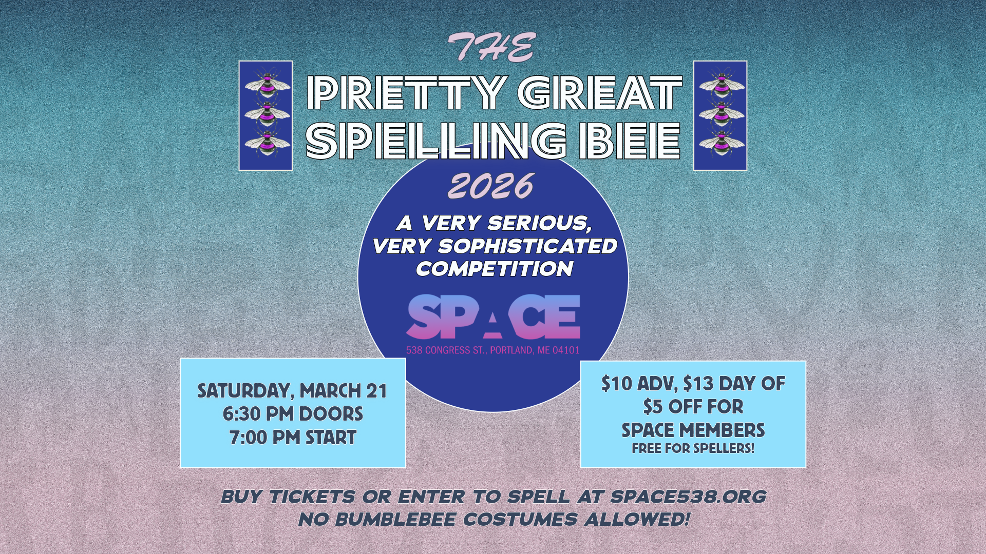 The Pretty Great Spelling Bee 2026 [SOLD OUT] – SPACE